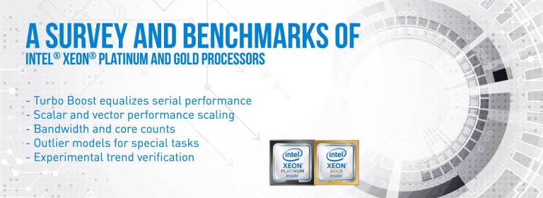 A Survey and Benchmarks of Intel® Xeon® Gold and Platinum Processors ...